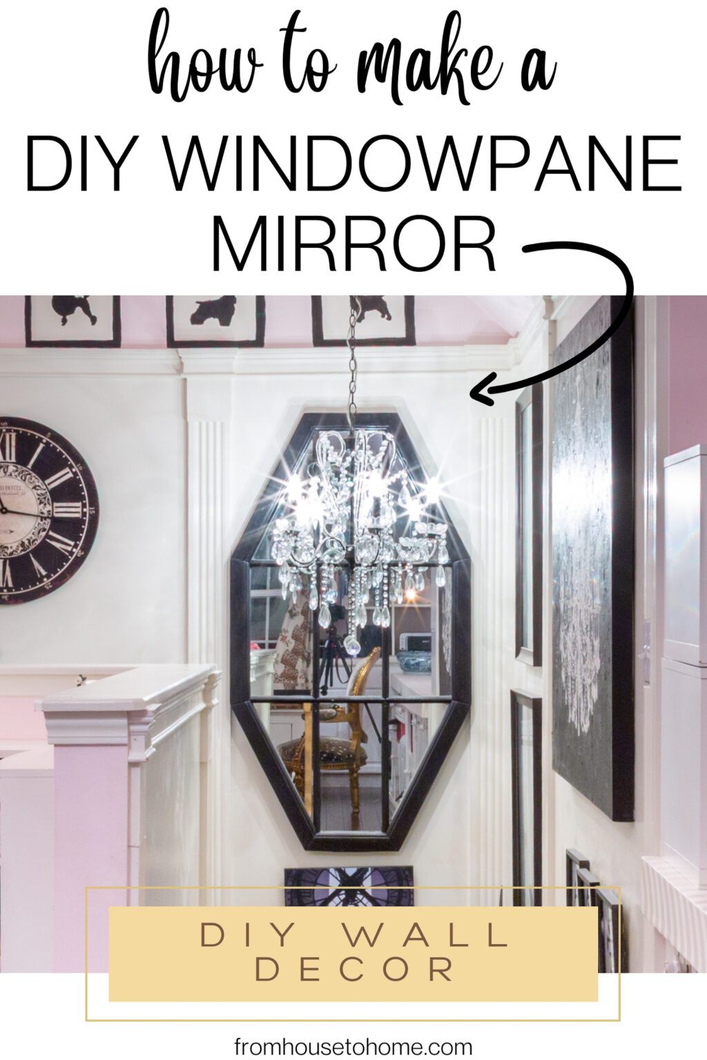 How To Make A DIY Windowpane Mirror